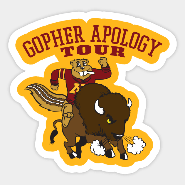 Gopher Apology Tour University Of Minnesota Sticker Teepublic